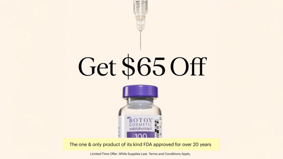 Get $65 Off Your First BOTOX® Cosmetic Treatment – Direct Aesthetics